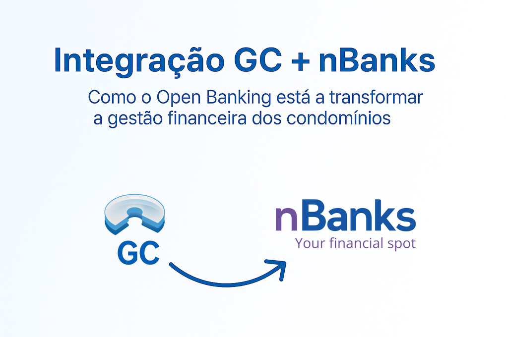 Integração GC + nBanks: Como o Open Banking está a transformar a gestão ...